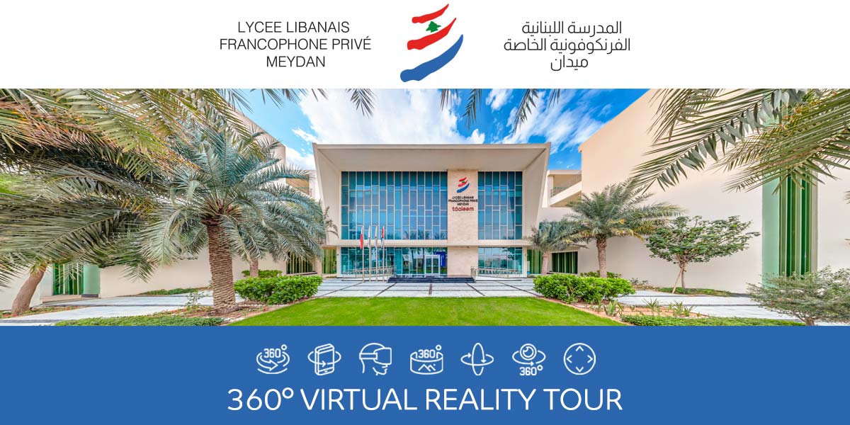 Lycée Libanais Francophone Privé Meydan- 360 Emirates Virtual Reality Tour